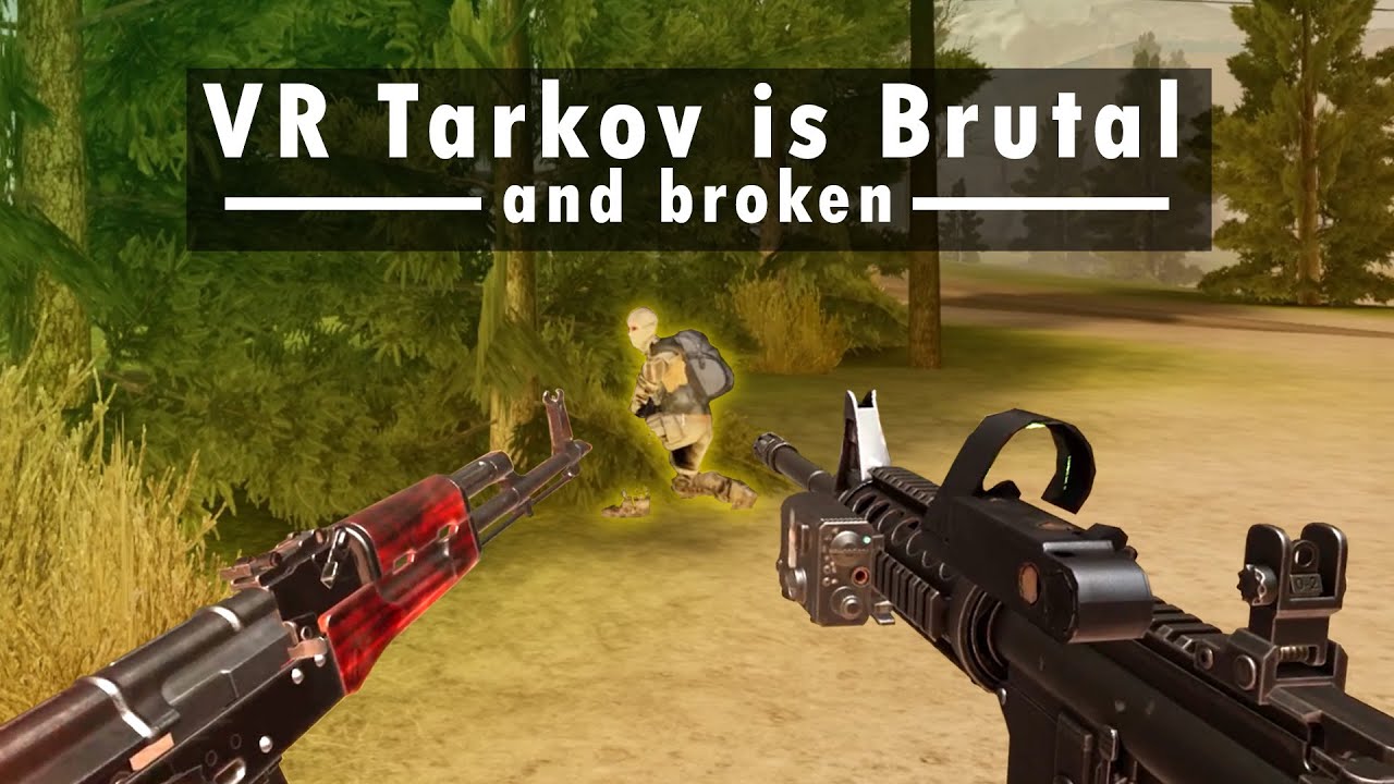 Как играть в Escape from Tarkov VR: настройка и запуск игры